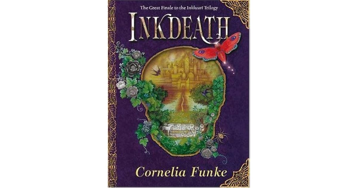 Inkdeath (Inkworld, #3) by Cornelia Funke