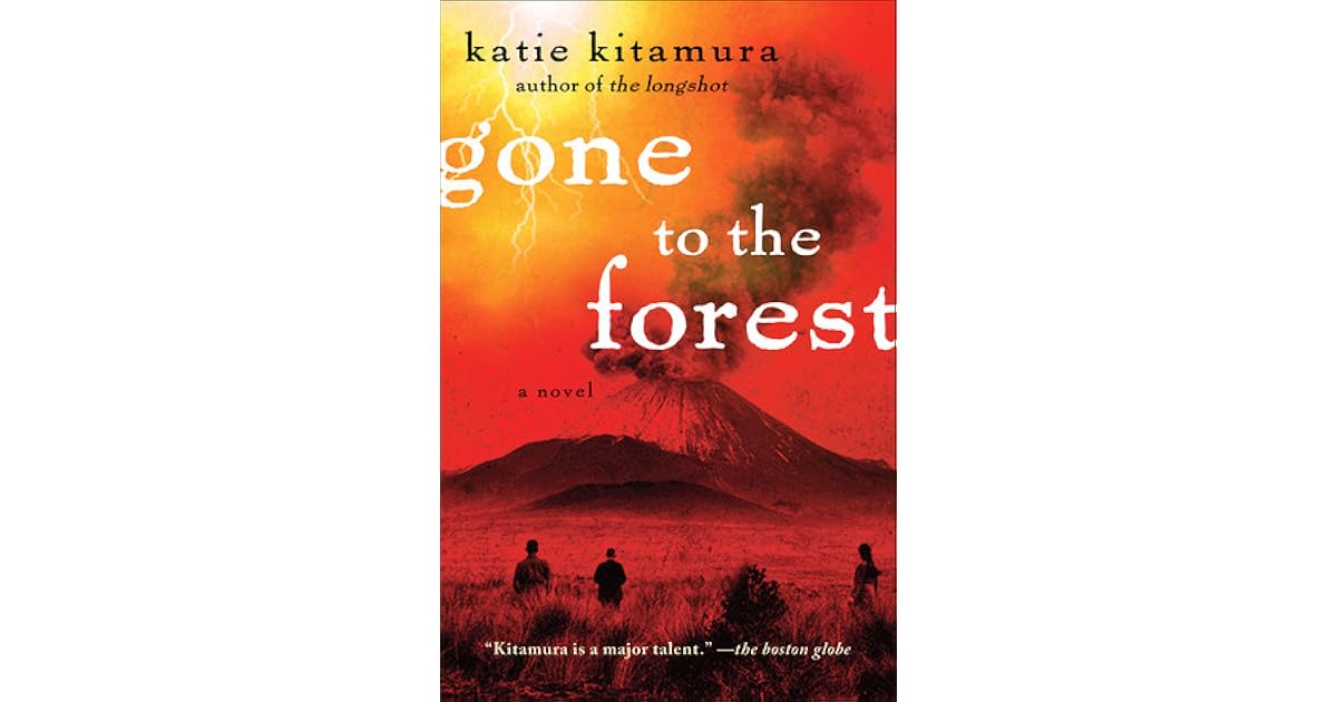 Book giveaway for Gone to the Forest by Katie Kitamura May 23-Jun 23, 2012