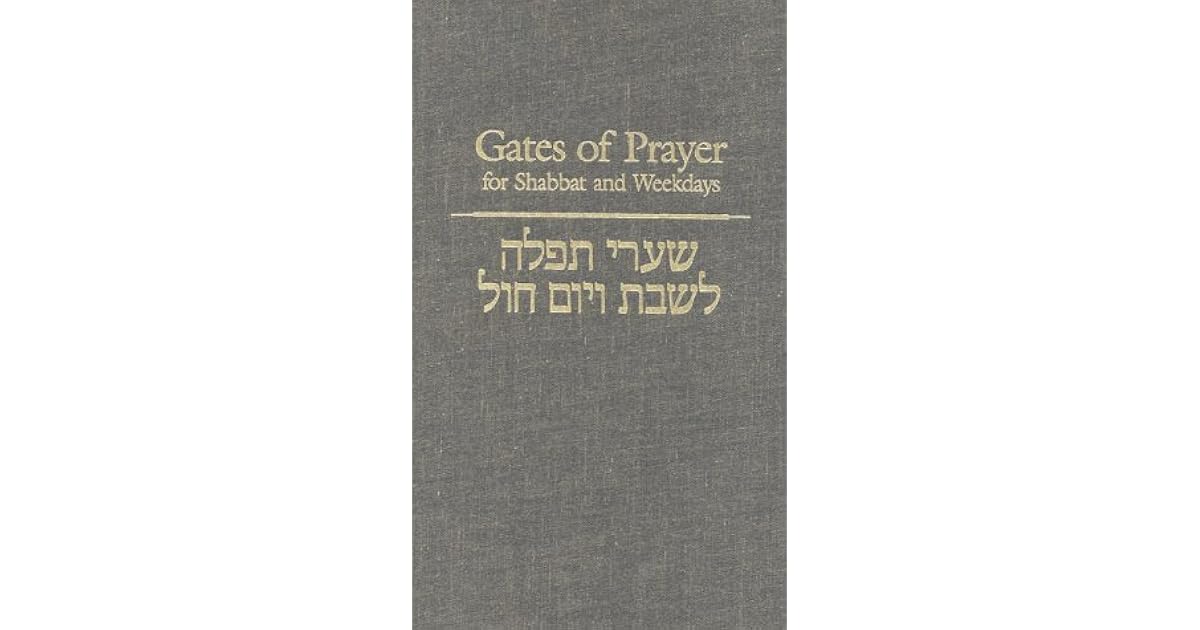 Gates of Prayer for Shabbat and Weekdays: A Gender Sensitive Prayerbook ...