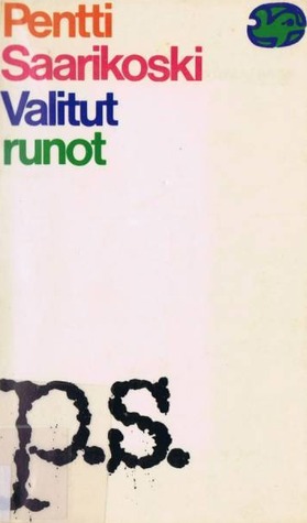 Valitut runot by Pentti Saarikoski
