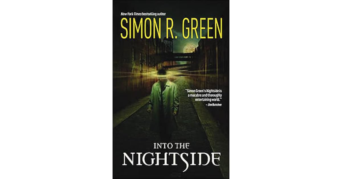 Into the Nightside (Nightside, #1-2) by Simon R. Green