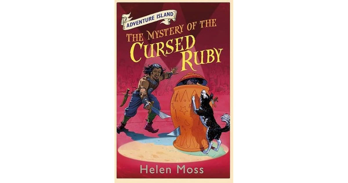The Mystery of the Cursed Ruby by Helen Moss
