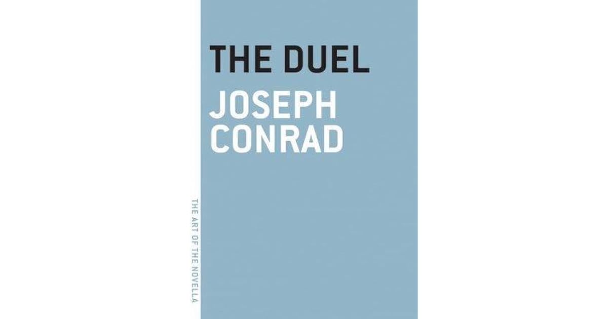 The Duel by Joseph Conrad