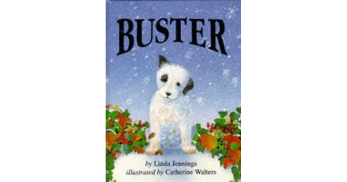 Buster by Linda M. Jennings