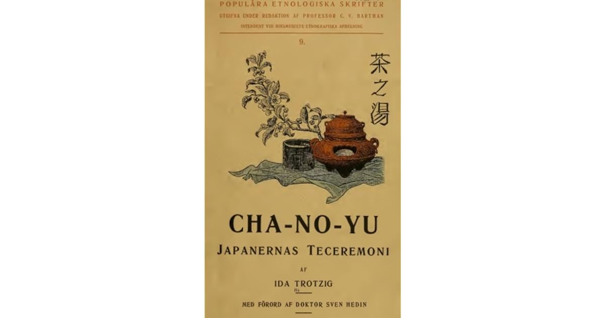 Cha-no-yu : japanernas teceremoni by Ida Trotzig