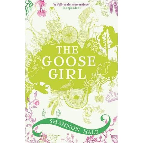 The Goose Girl (The Books of Bayern #1) by Shannon Hale — Reviews ...