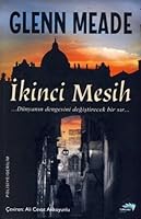 The Second Messiah by Glenn Meade