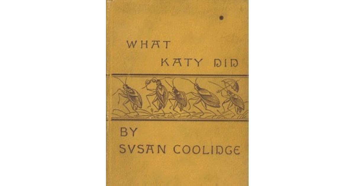 What Katy Did by Susan Coolidge