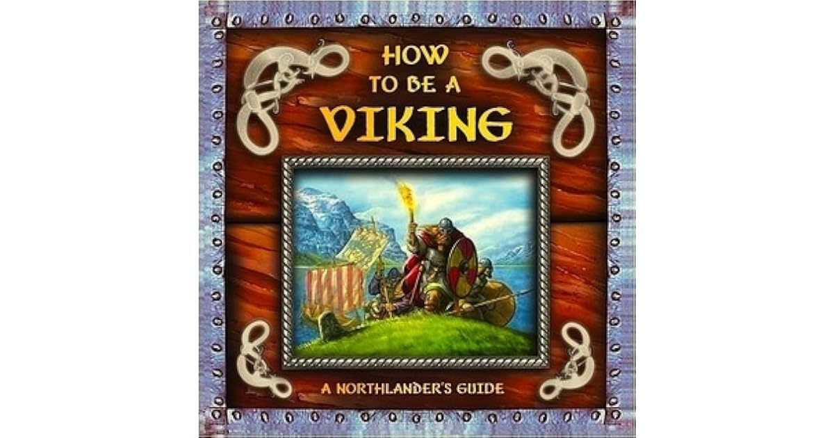 How to Be a Viking by Ari Berk