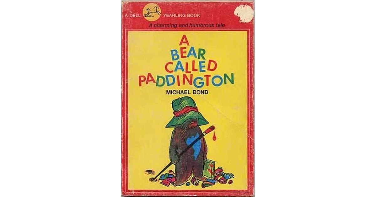 A Bear Called Paddington by Michael Bond
