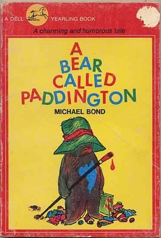 A Bear Called Paddington by Michael Bond