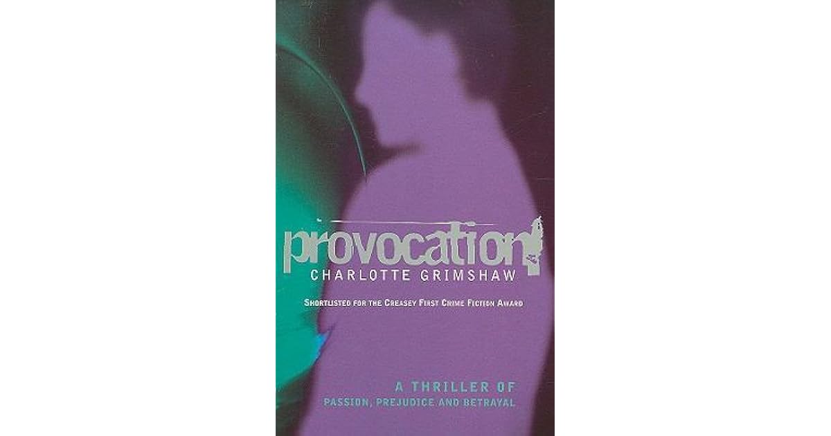 Provocation by Charlotte Grimshaw