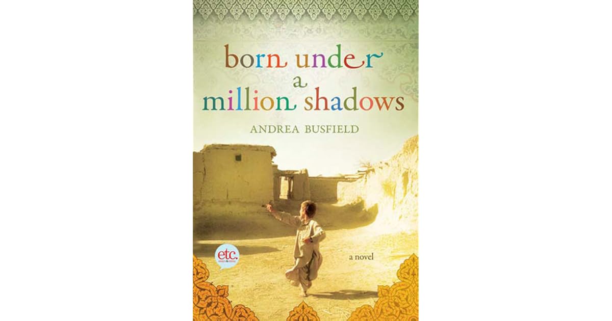 Born Under a Million Shadows by Andrea Busfield