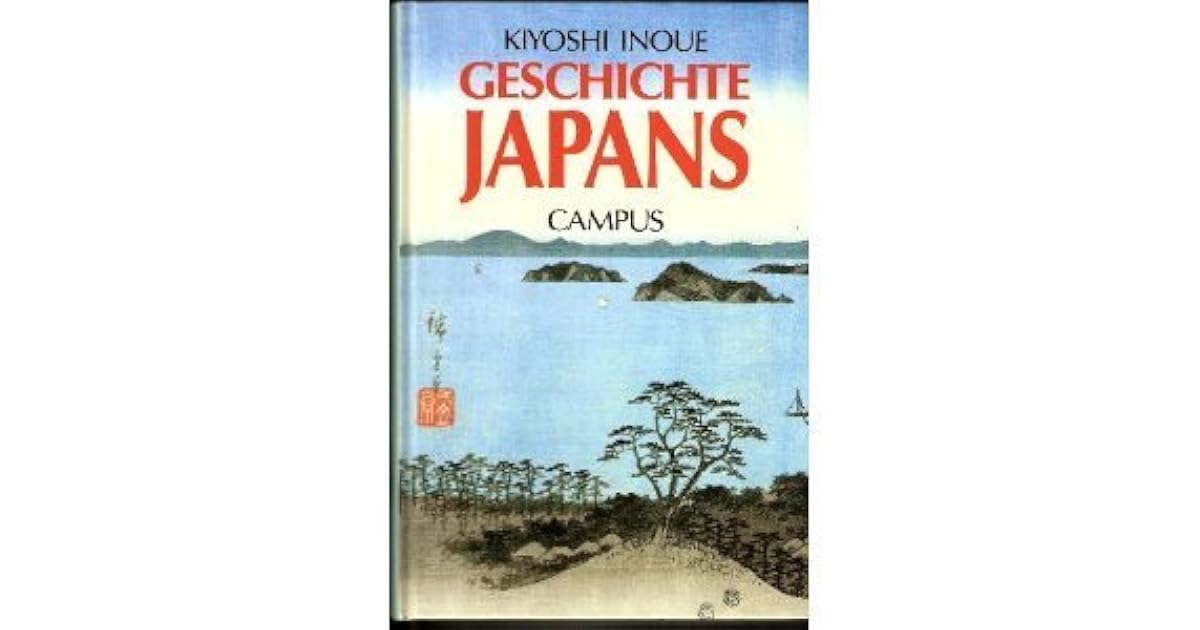 Geschichte Japans by Kiyoshi Inoue: