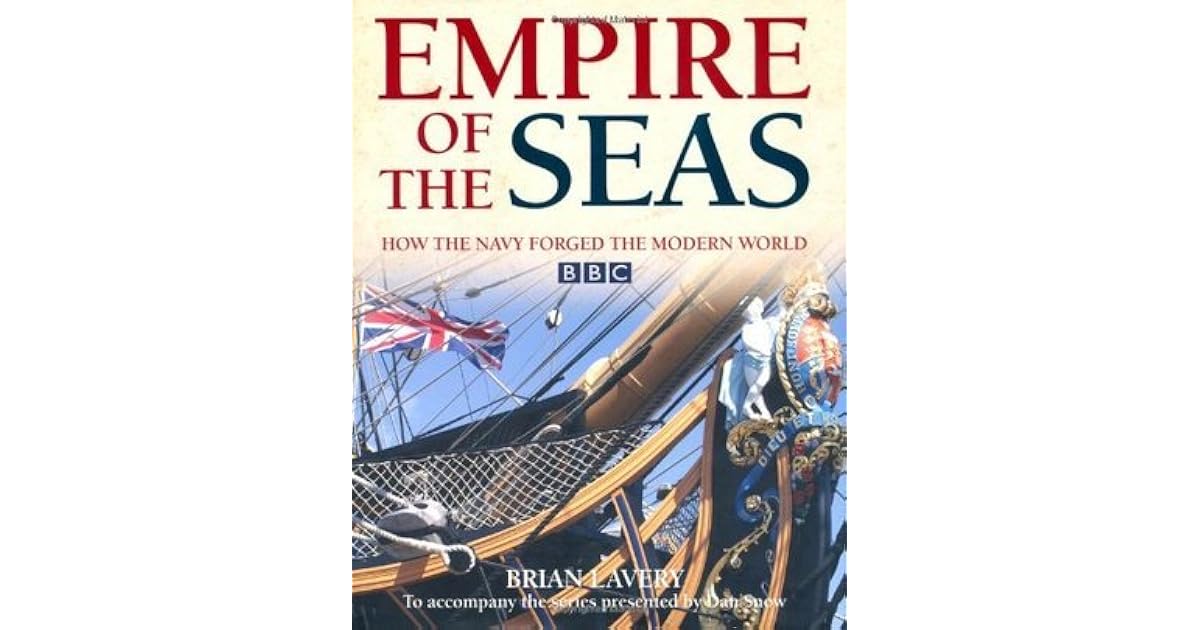 Empire of the Seas by Brian Lavery