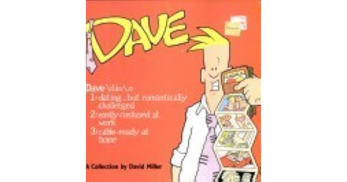 Dave: A Collection by David Miller