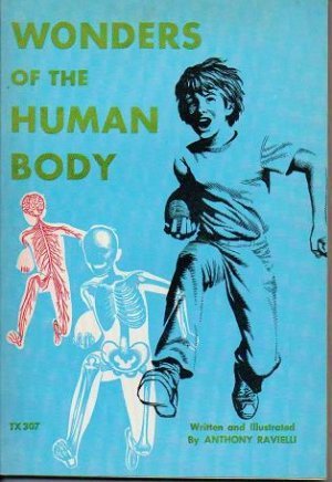 Wonders of the Human Body by Anthony Ravielli
