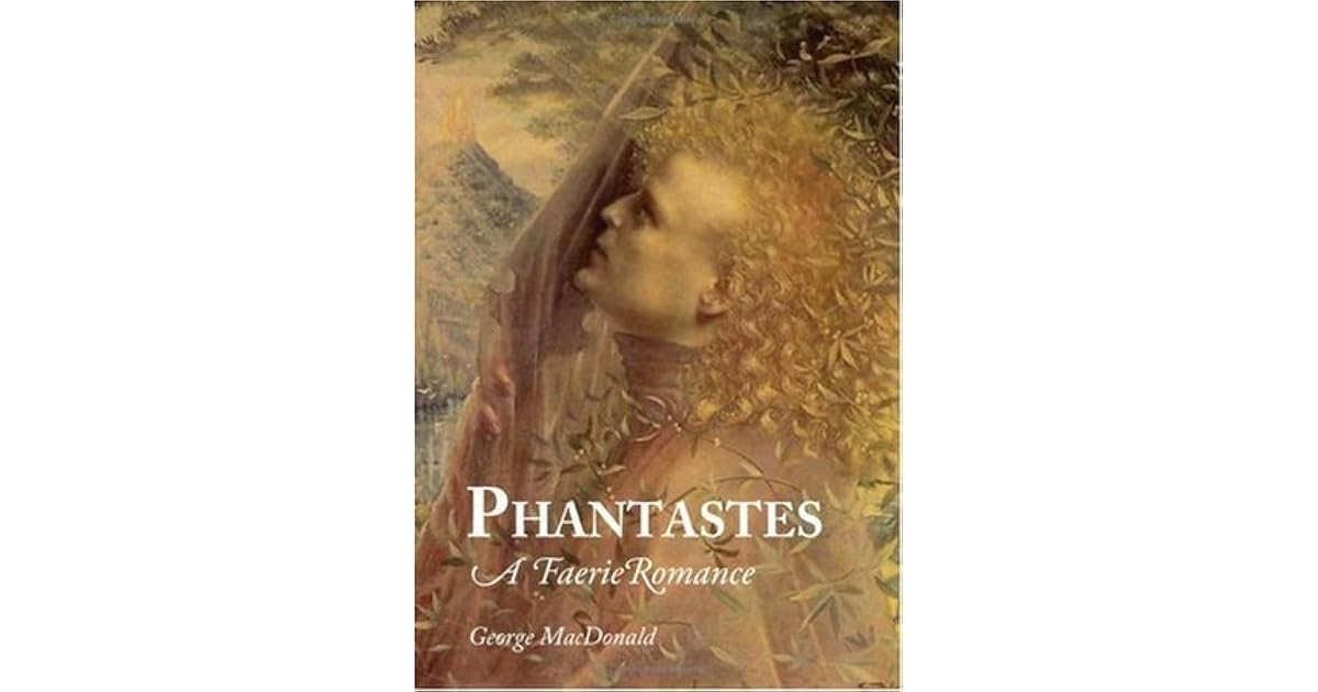 Phantastes by George MacDonald