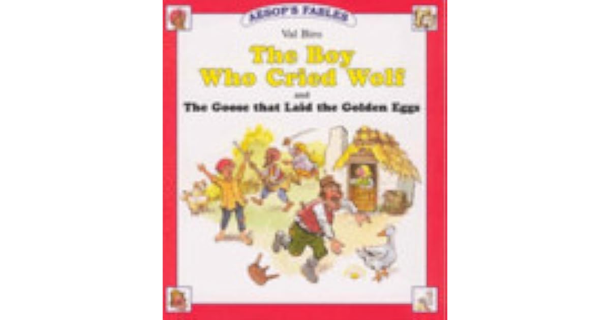 The Boy Who Cried Wolf by Aesop