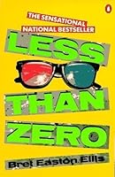 Menos que cero by Bret Easton Ellis