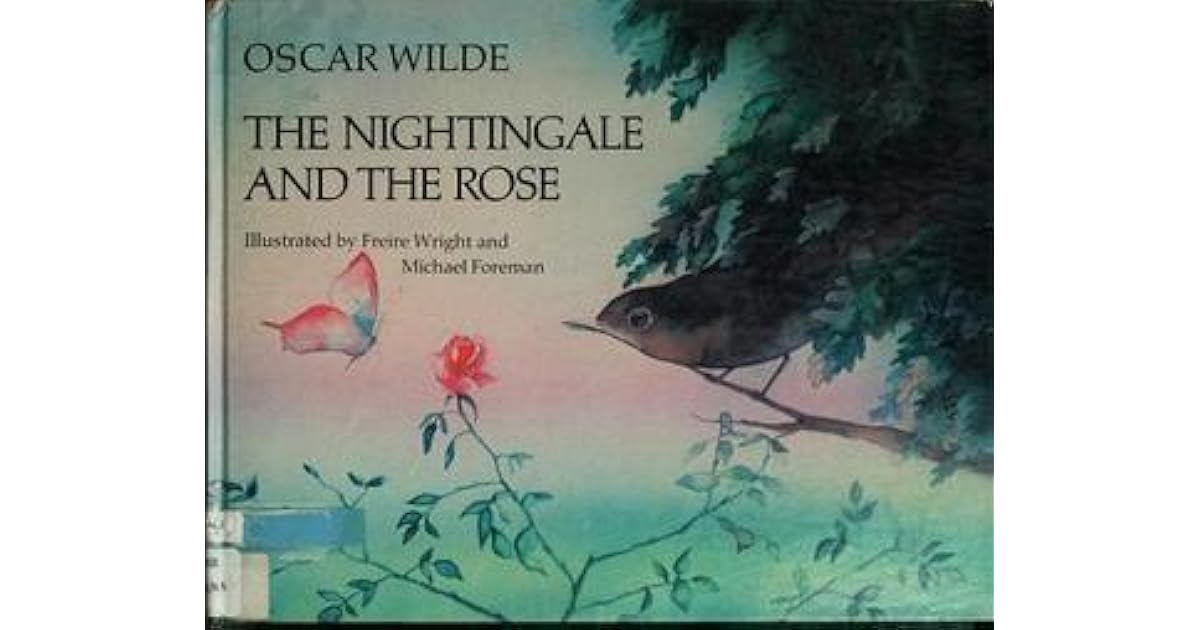 The Nightingale and the Rose by Oscar Wilde