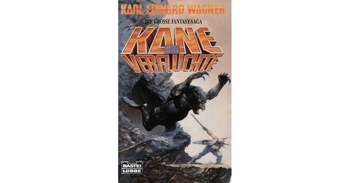 Kane der Verfluchte by Karl Edward Wagner