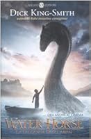 The Water Horse by Dick King-Smith — Reviews, Discussion, Bookclubs, Lists