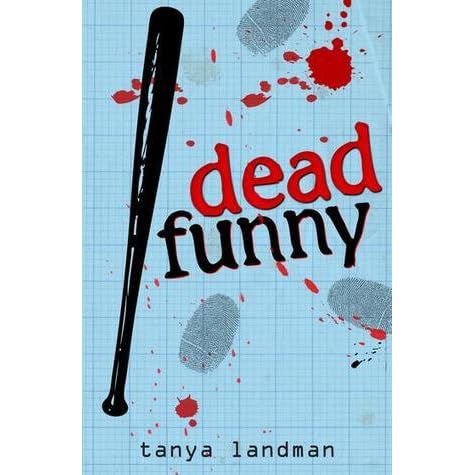 Dead Funny (Poppy Fields Mystery, #2) by Tanya Landman — Reviews ...