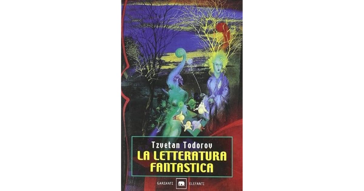 La letteratura fantastica by Tzvetan Todorov