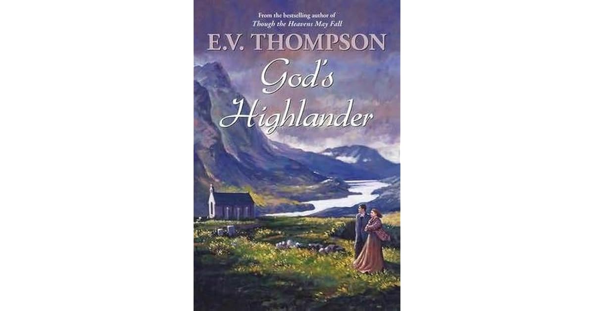 God's Highlander by E.V. Thompson