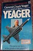 Yeager: An Autobiography by Chuck Yeager