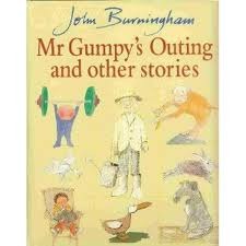 Mr Gumpy's Outing and Other Stories by John Burningham