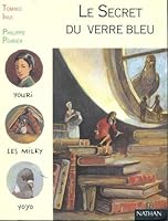 The Secret of the Blue Glass by Tomiko Inui