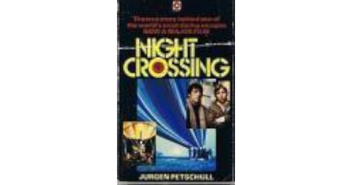 Night Crossing by Jürgen Petschull