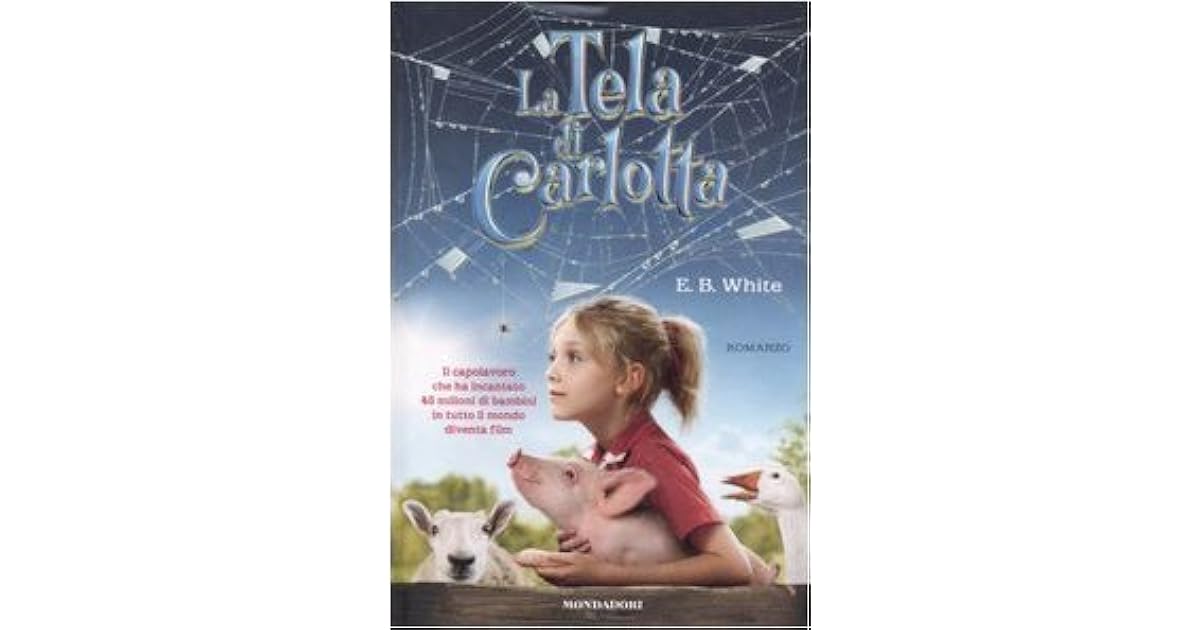 La tela di Carlotta by E.B. White
