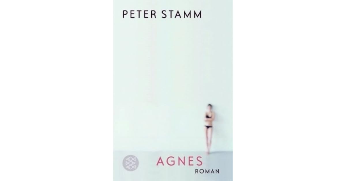 Agnes by Peter Stamm