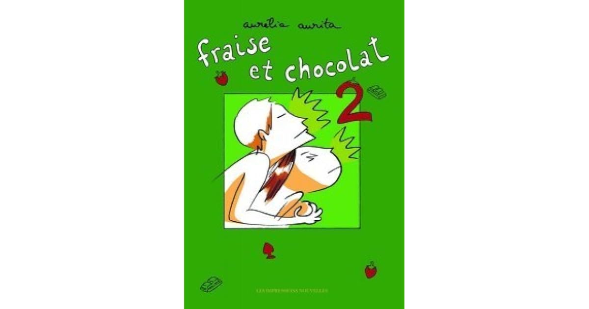 Fraise et Chocolat 2 by Aurélia Aurita