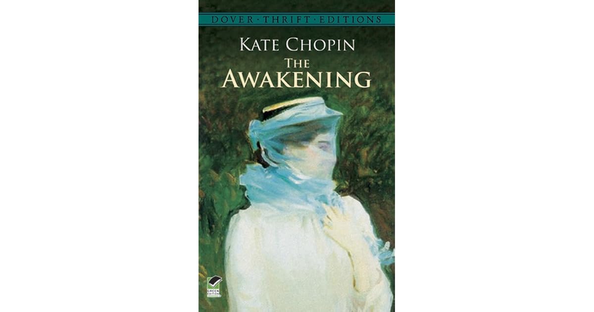 The Awakening by Kate Chopin