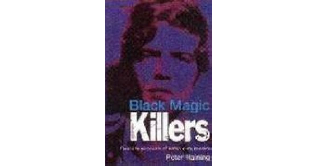 Black Magic Killers by Peter Haining