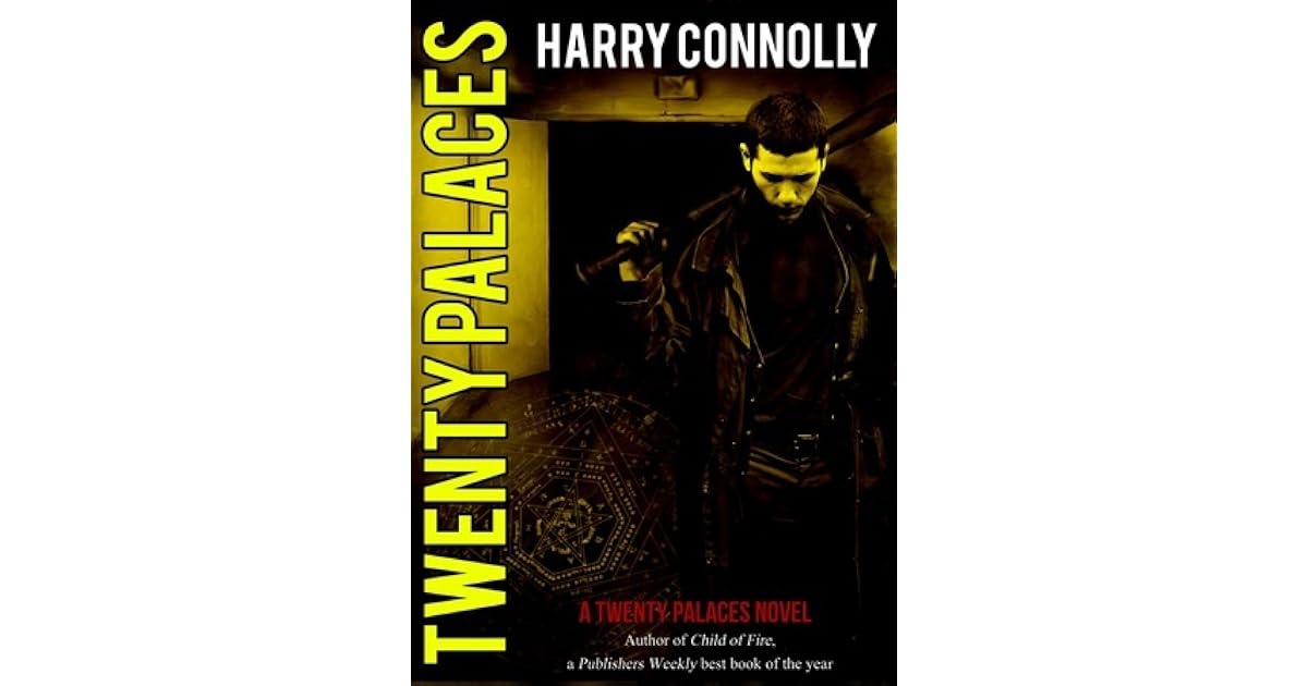 Twenty Palaces (Twenty Palaces, #0.5) by Harry Connolly