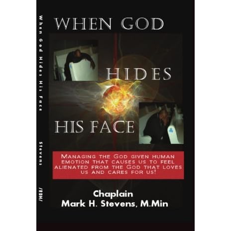 When God Hides His Face by Mark H. Stevens — Reviews, Discussion ...