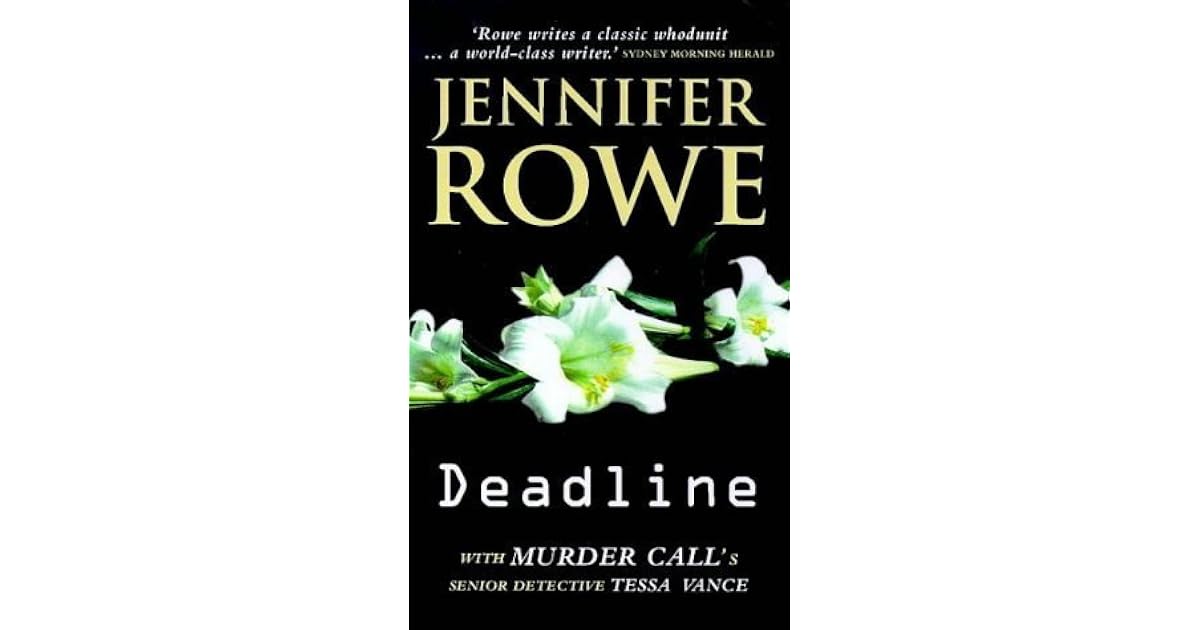 Deadline (Tessa Vance, #1) by Jennifer Rowe