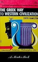 The Greek Way by Edith Hamilton