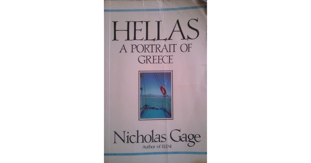 Hellas: A Portrait of Greece by Nicholas Gage