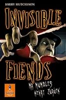 Mr Mumbles (Invisible Fiends, Book 1) by Barry Hutchison