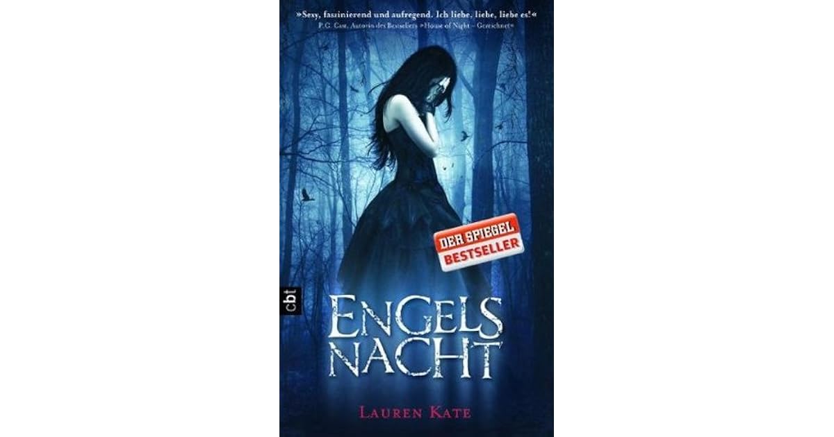 Engelsnacht (Engels-Saga, #1) by Lauren Kate