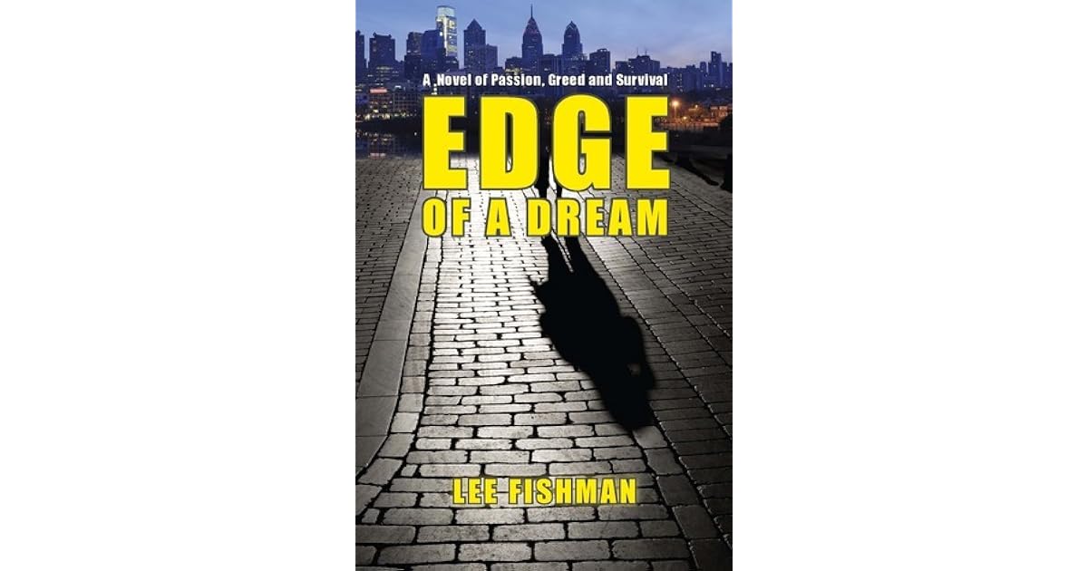 Edge of a Dream by Lee Fishman