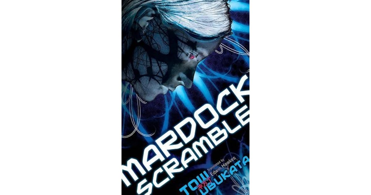 Mardock Scramble by Tow Ubukata