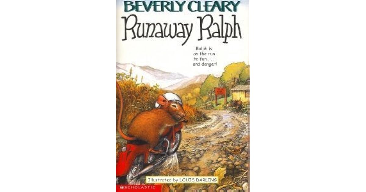 Runaway Ralph (Ralph S. Mouse, #2) by Beverly Cleary