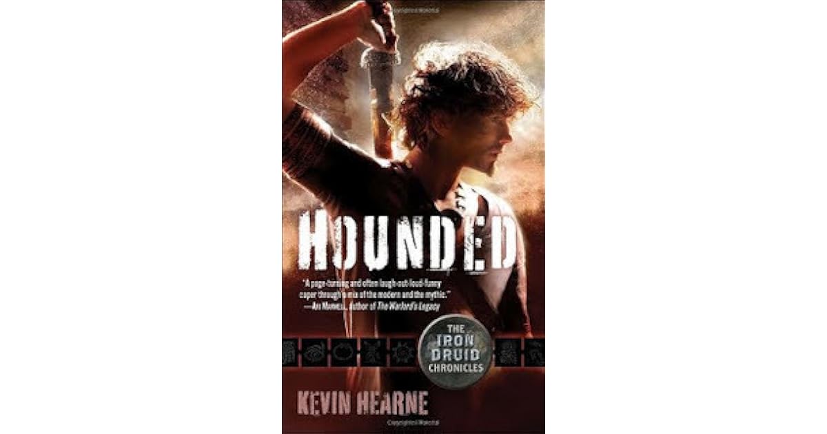 Hounded (The Iron Druid Chronicles, #1) by Kevin Hearne